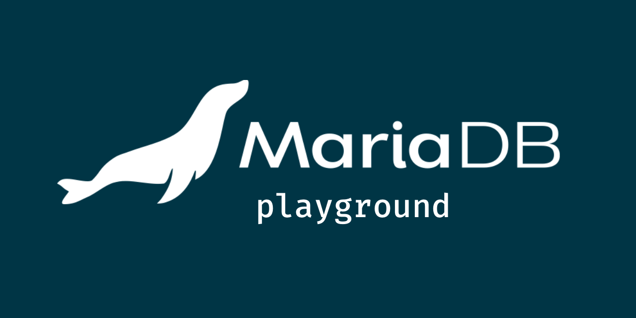 MariaDB playground